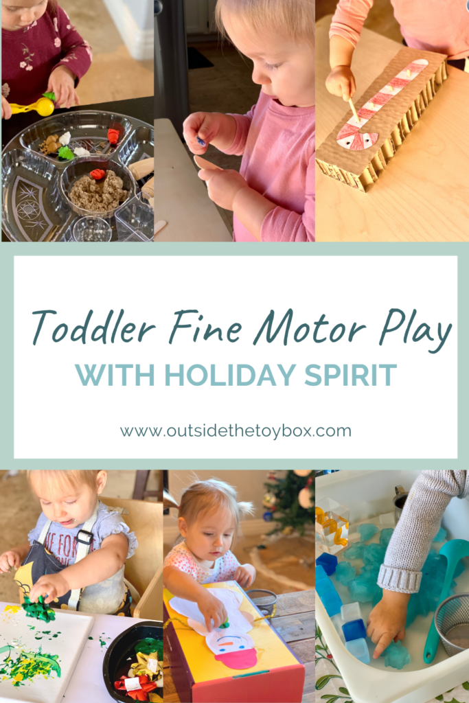 Toddler Fine Motor Play with Holiday Spirit - Outside the Toy Box