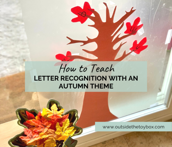 How to Teach Letter Recognition with an Autumn Theme - Outside the Toy Box